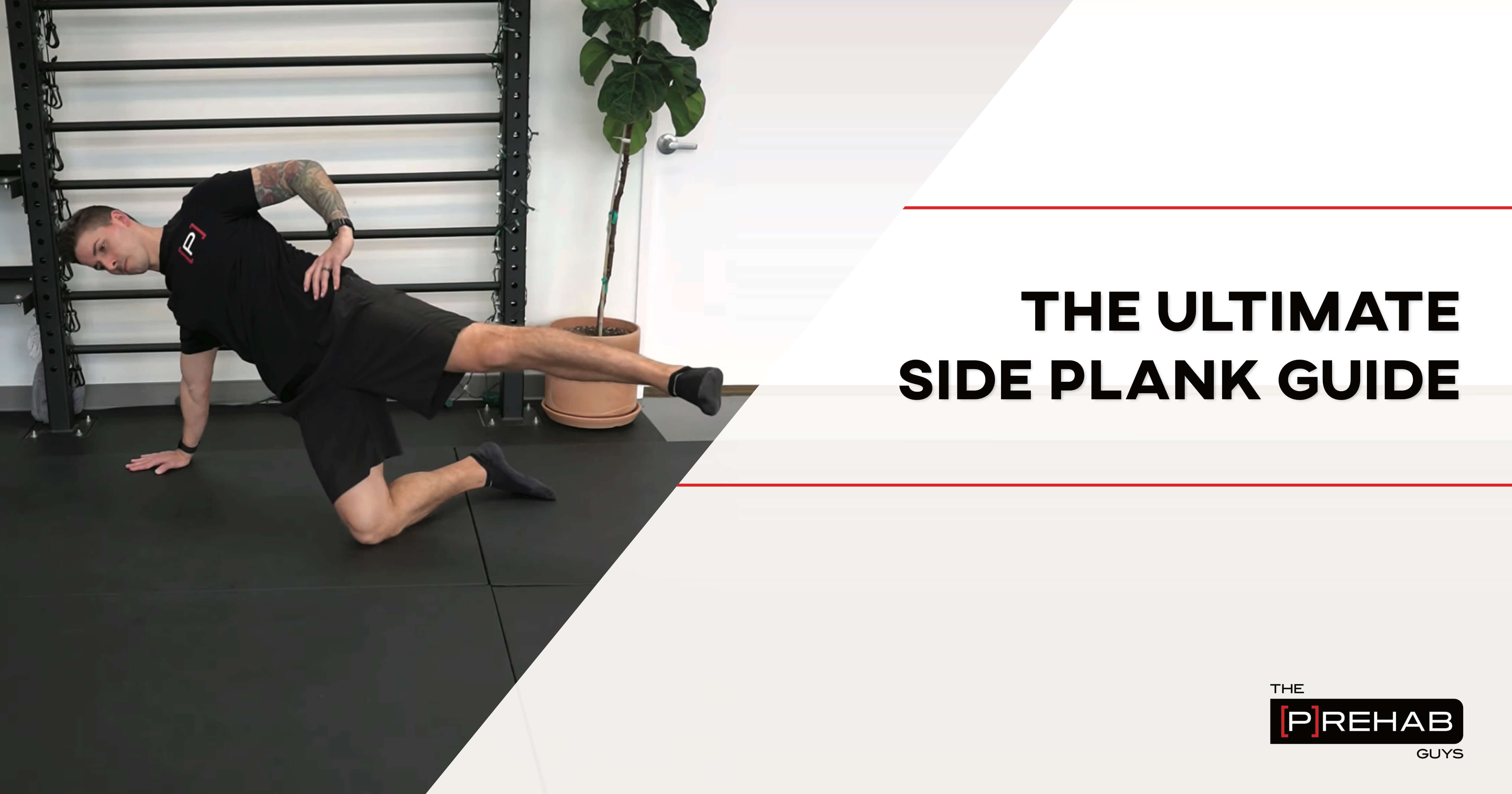 The Ultimate Side Plank Progressions Guide – [𝗣]𝗥𝗲𝗵𝗮𝗯