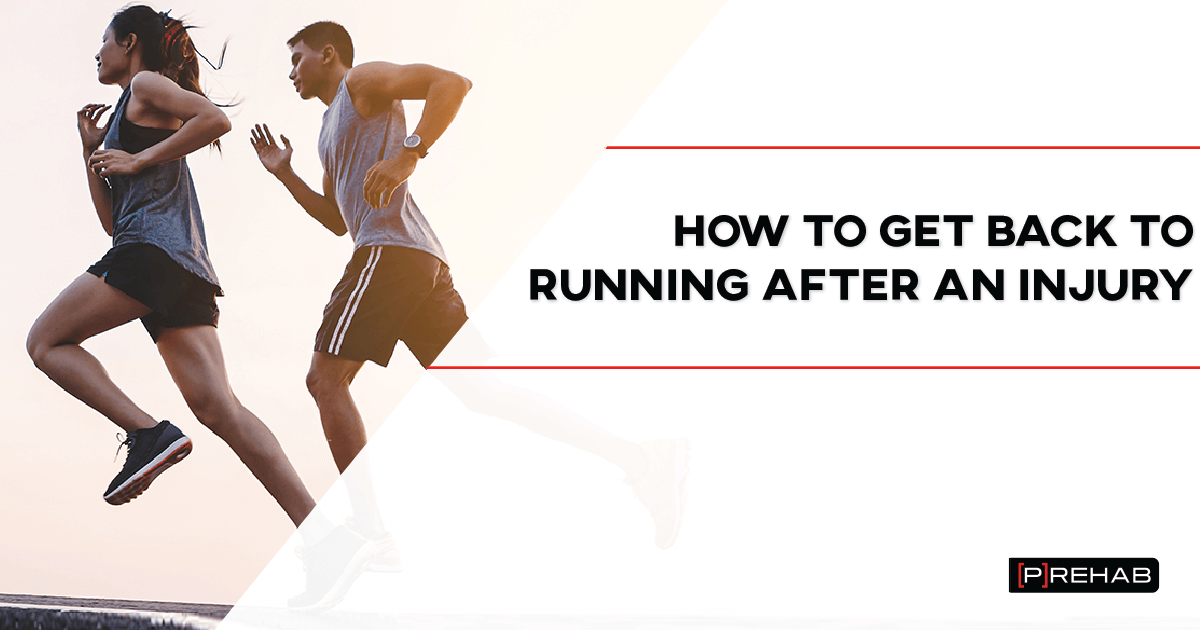 How To Get Back To Running After An Injury – [𝗣]𝗥𝗲𝗵𝗮𝗯
